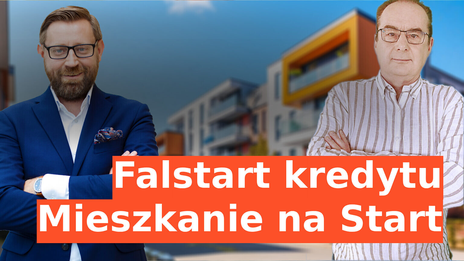 FALSTART kredytu „Mieszkanie na Start” - Kursy Nieruchomości